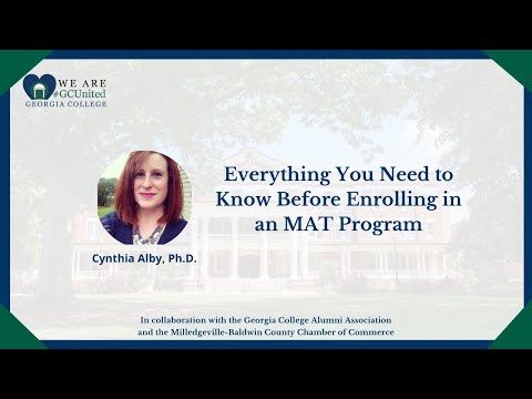 Everything You Need to Know Before Enrolling in an MAT Program | #GCUnited