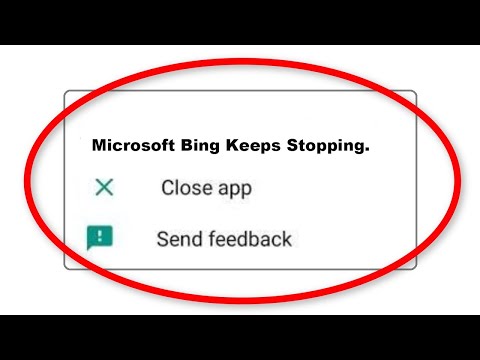 Fix Microsoft Bing Apps Keeps Stopping Error Android & Ios - Fix Microsoft Bing App Not Open Problem