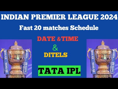 IPL 2024 Schedule | IPL 2024 time table | 2024 IPL schedule | IPL 2024 match list
