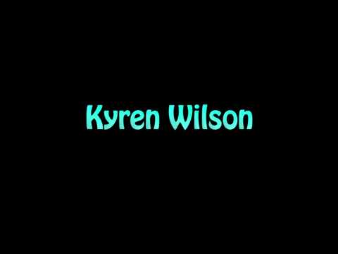 Learn How To Pronounce Kyren Wilson