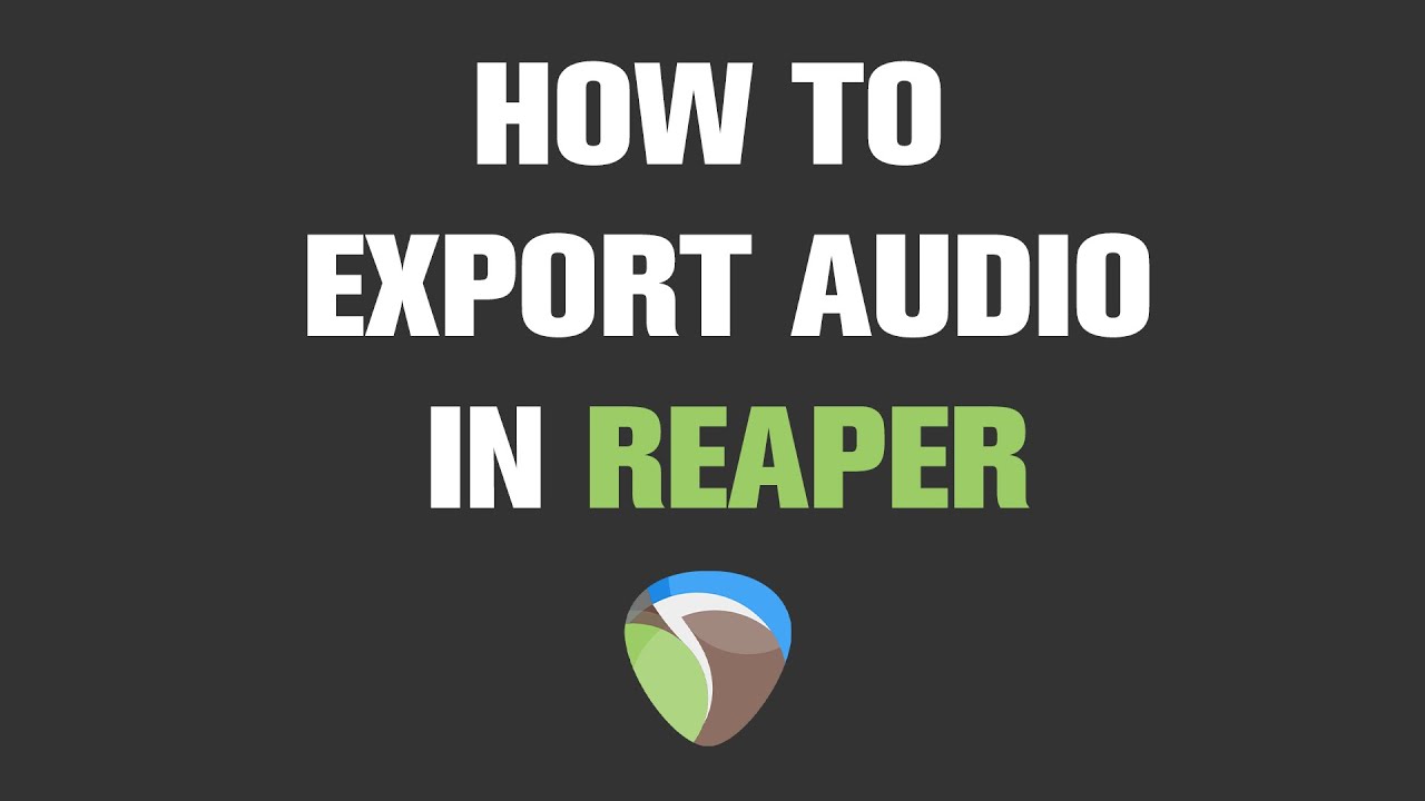 How to Export (Render) Audio in Reaper | Tutorial