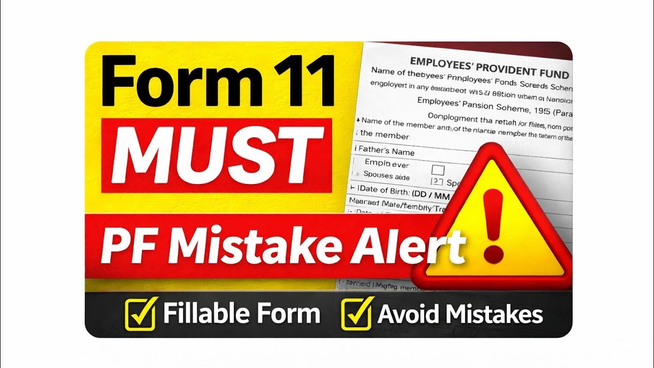 EPF Form 11 Download | Avoid PF Rejection Mistake | EPF Form 11 Filled Explained