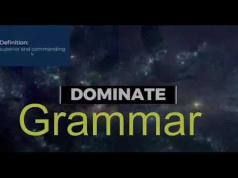 English Vocabulary: Dominate: GRAMMAR and USAGE
