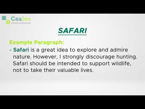Learn How to Use Safari - meaning, synonyms, antonyms, and example sentences.