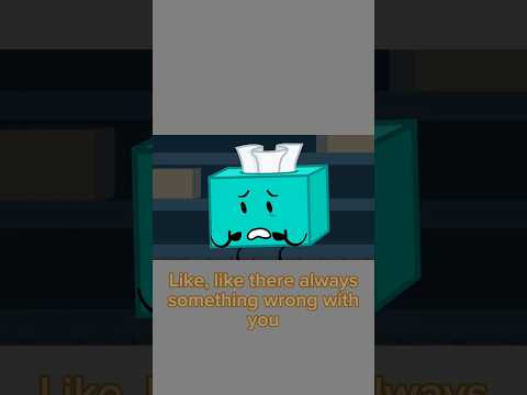 Tissues realize's He's a Joke before he gets deleted Inanimate Insanity season 2 episode 17