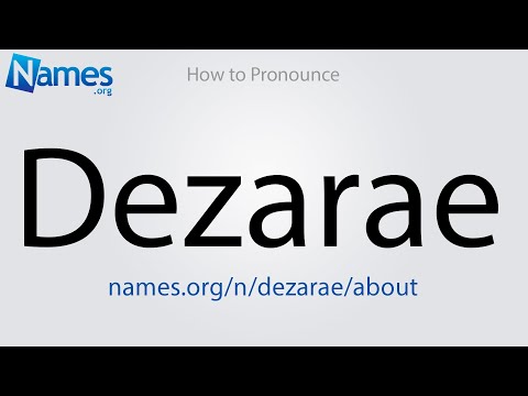 How to Pronounce Dezarae