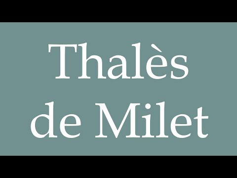 How to Pronounce ''Thalès de Milet'' (Thales of Miletus) Correctly in French