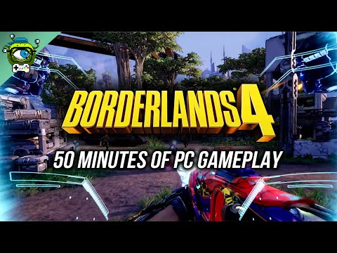 Borderlands 4 | 50 Minutes of PC Gameplay in 4K - No Commentary