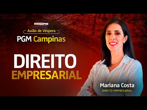Direito Empresarial - Aulão de Véspera PGM Campinas