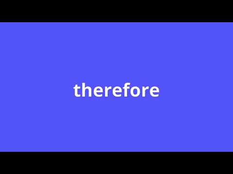 what is the meaning of therefore