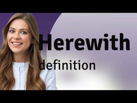 Herewith | what is HEREWITH definition