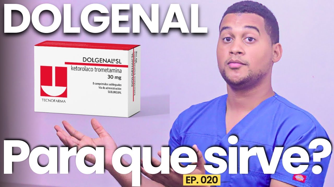 DOLGENAL PARA QUE SIRVE | 5 COSAS