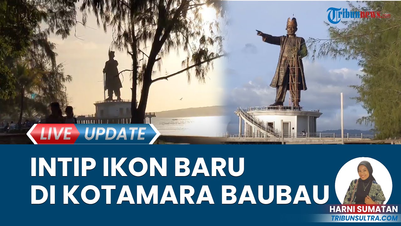 Potret Patung Oputa Yi Koo yang Jadi Ikon Baru di Kotamara Baubau ...