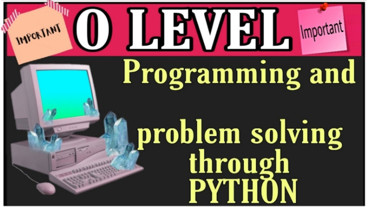 O Level | Programming and problem solving through Python | September Exam
