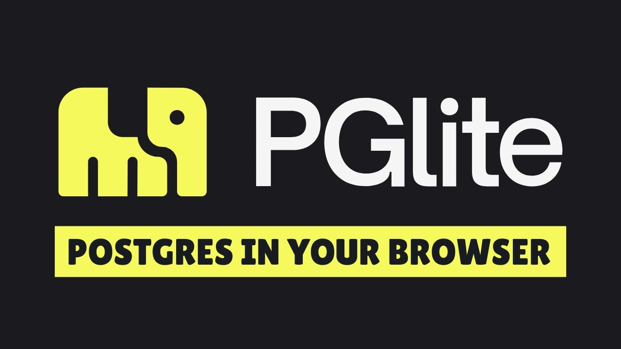 PGLite: In-Browser PostgreSQL for Modern Web Apps (React, Vue, Next.js)