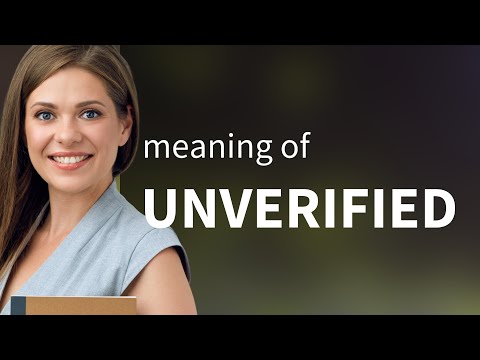 Unraveling "Unverified": Exploring the Unchecked and the Untested