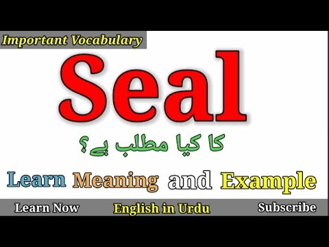 Seal Meaning in Urdu