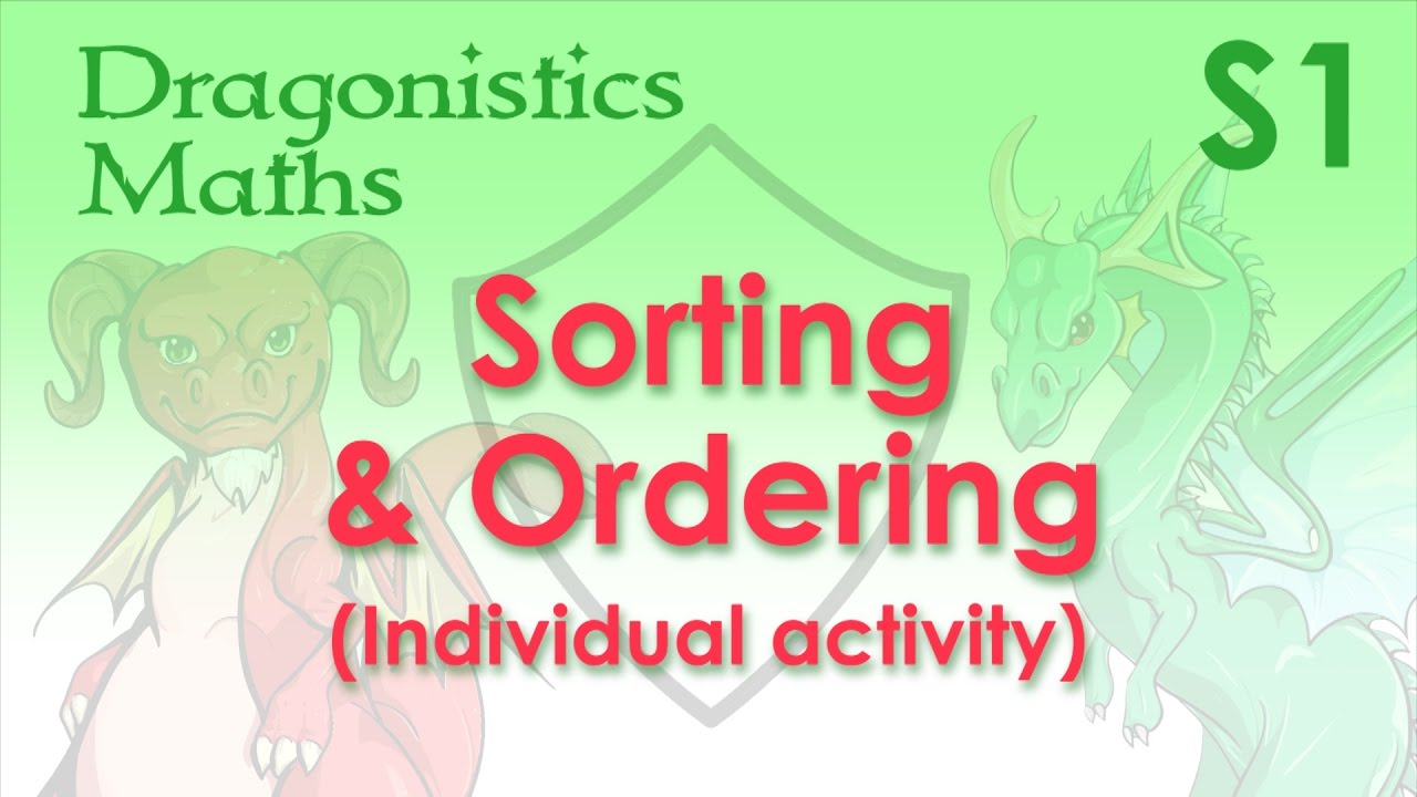 Dragonistics Maths S1- Sorting & Ordering - individual activity