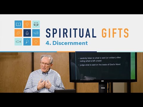 Spiritual Gifts Bible Series: The Spiritual Gift of Discernment