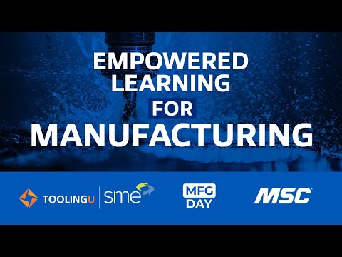 ToolingU-SME | Empowered Learning for Manufacturing