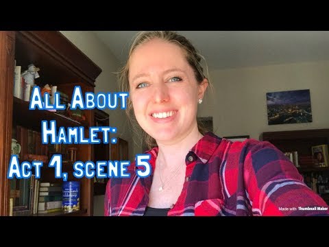 All About Hamlet: Act 1, scene 5