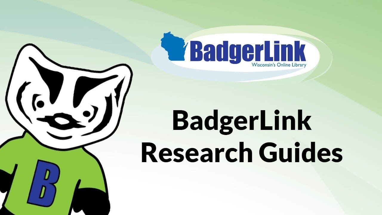 BadgerLink’s Research Guides