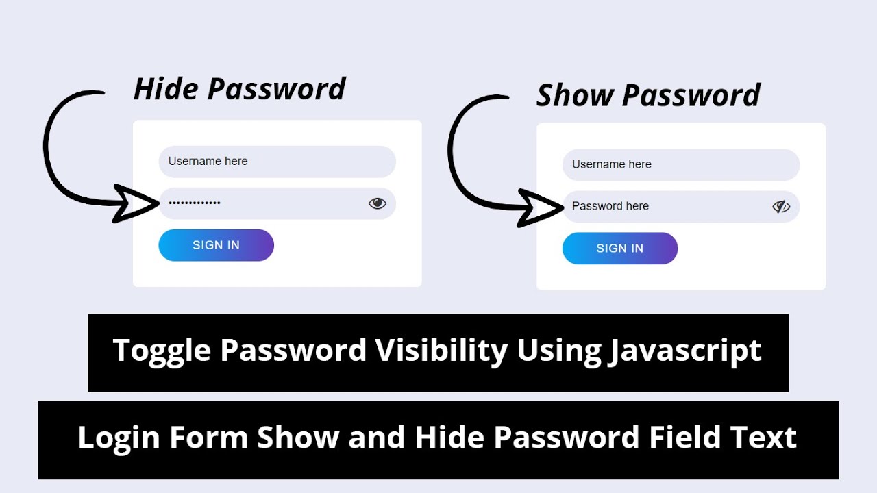 Toggle Password Visibility Using Javascript | Login Form Show Hide Password Field Text