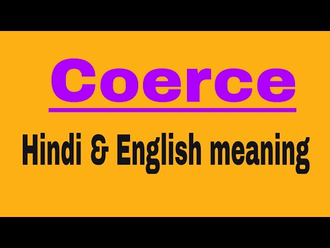 Coerce meaning in Hindi & English Word meaning 322