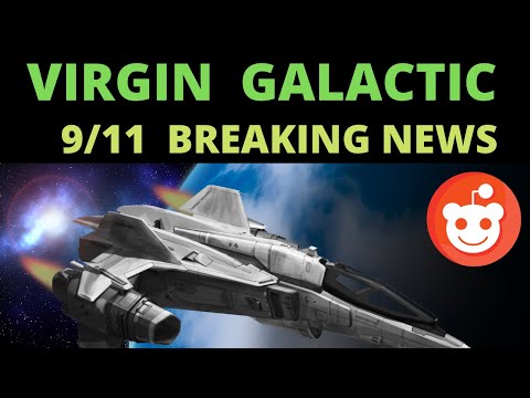 SPCE Stock News : Virgin Galactic Stock - 5 Minute Update, Analysis Reviews Next Flight Plans (9/11)