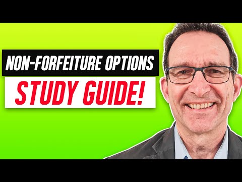 Non-Forfeiture Options: Life Insurance Exam Study Guide!