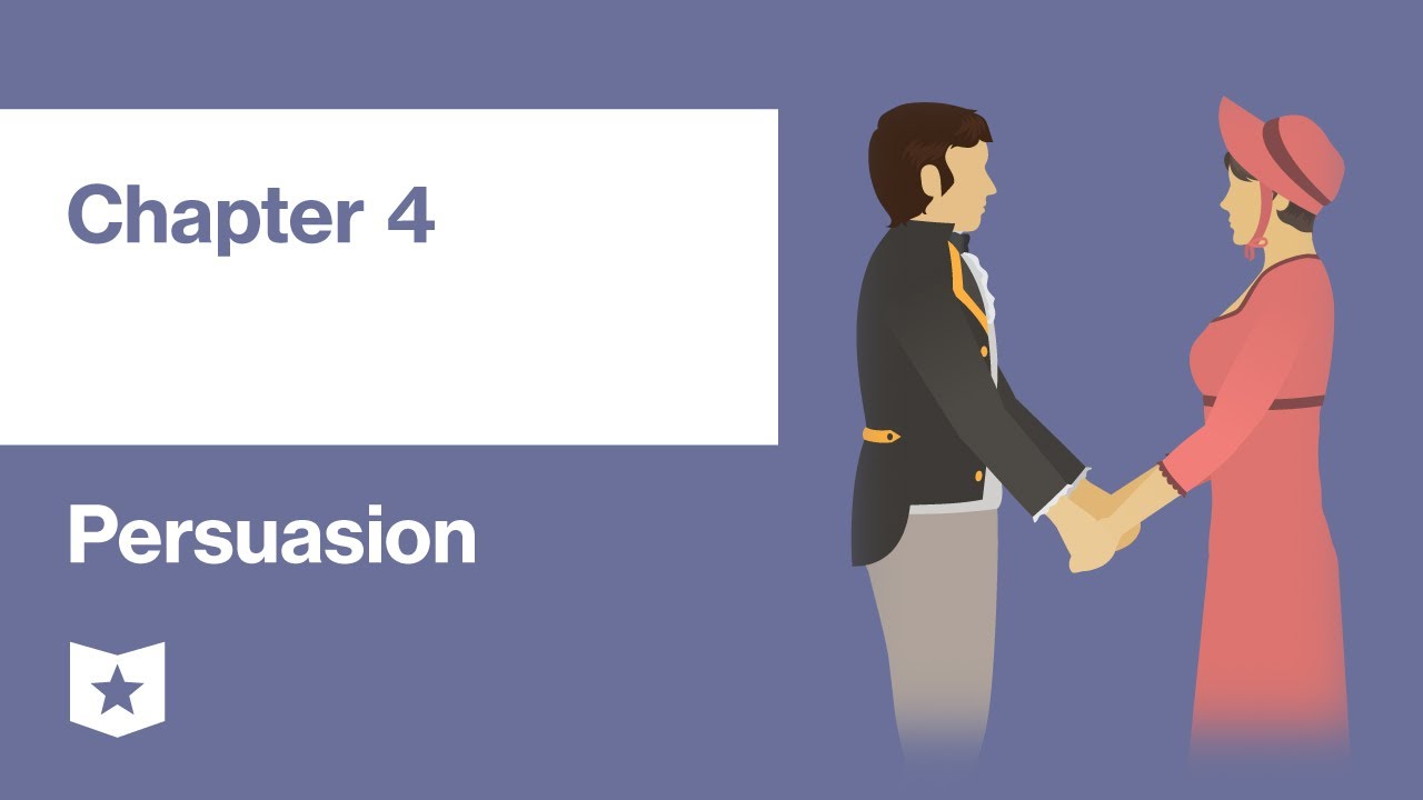 Persuasion by Jane Austen | Chapter 4