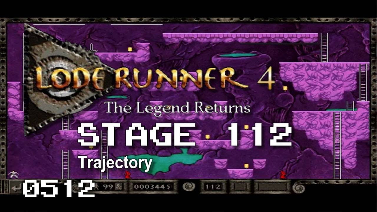 Lode Runner 4 - Stage 112 - Trajectory [0512]