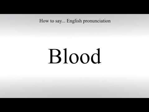 How To Pronounce Blood - How To Say: American pronunciation