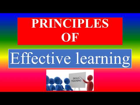 PRINCIPLES OF EFFECTIVE LEARNING