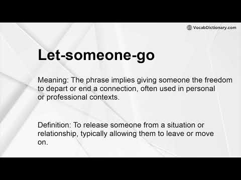 Let-someone-go Meaning