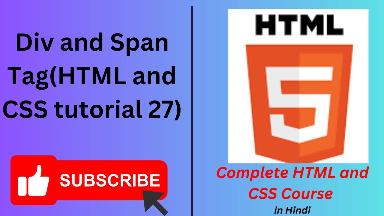 Div and Span Tag(HTML and CSS tutorial 27)
