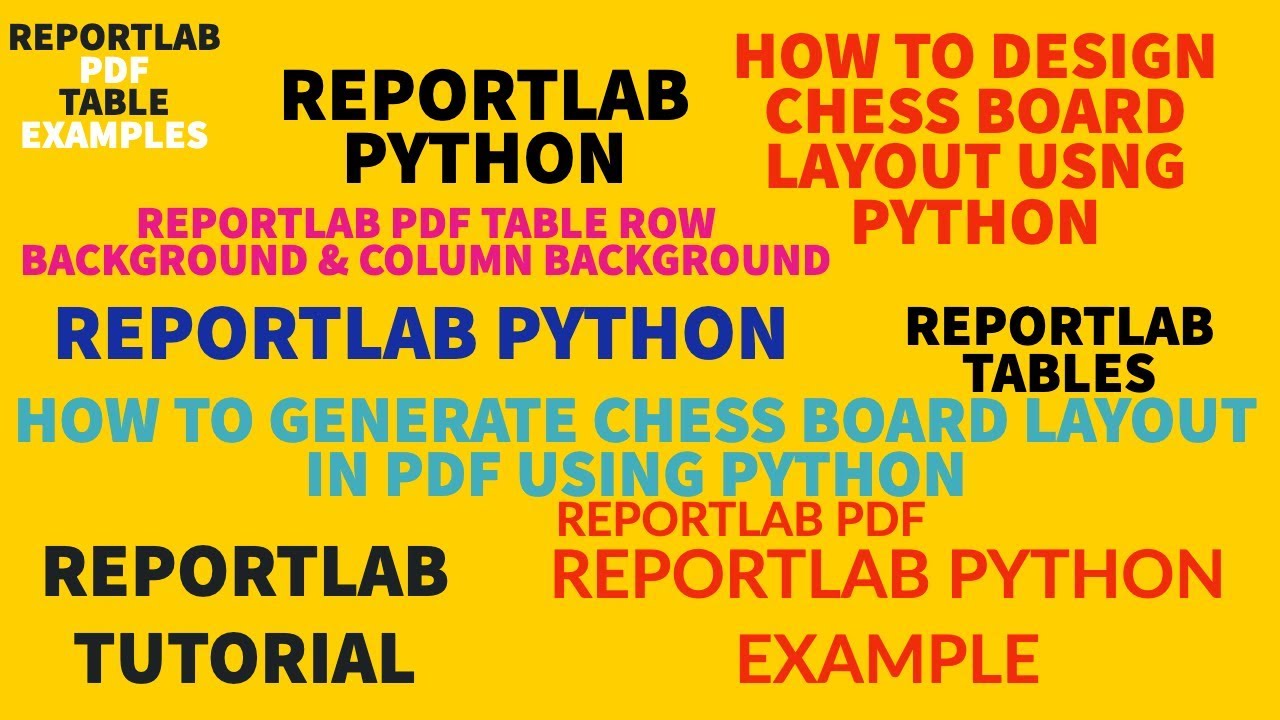 REPORTLAB|REPORTLAB PYTHON TUTORIAL|How To Generate Chess Board layout in Pdf using Python|PART:30