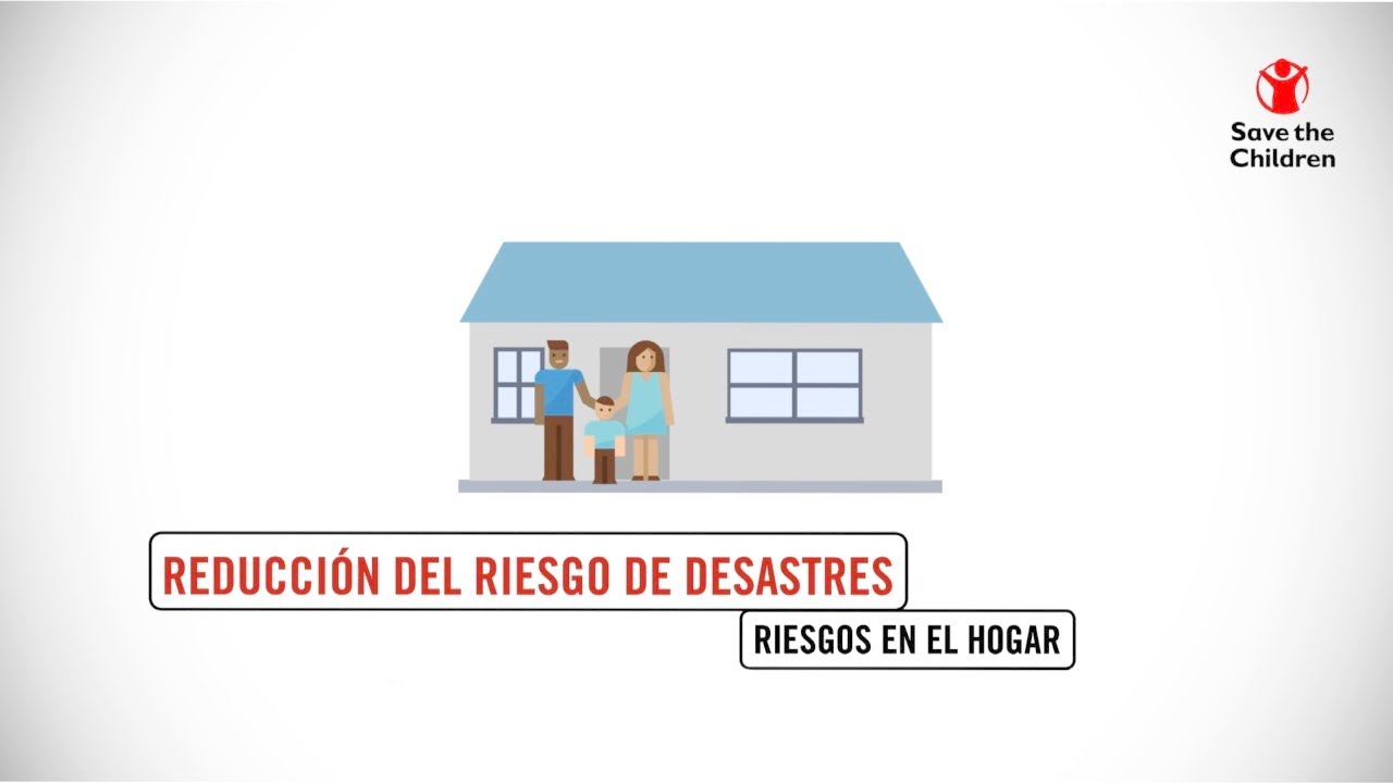 Cómo prevenir riesgos en el hogar | Save the Children