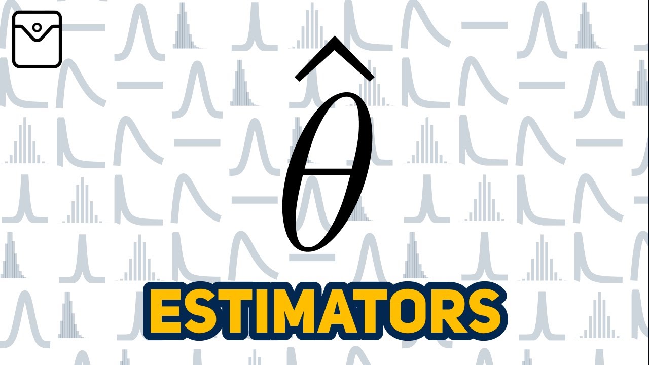 What is an estimator?