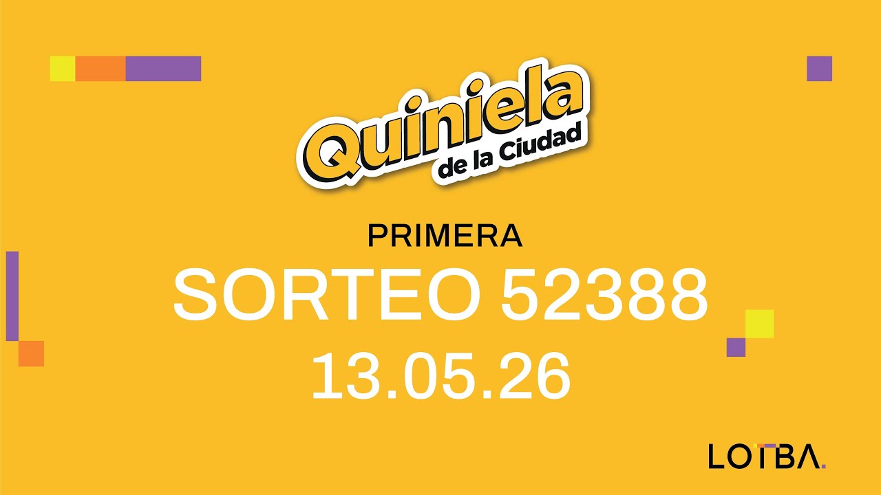 QUINIELA PRIMERA - Sorteo N°52388 ✨- Resultados 13/05/2026