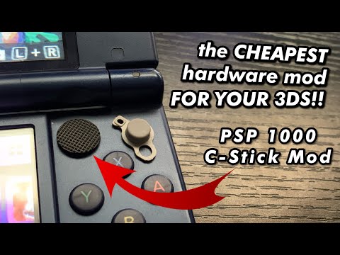 The CHEAPEST Hardware Mod for Your 3DS! (PSP-1000 C-Stick Mod for New 3DS/New 3DS XL/New 2DS XL)