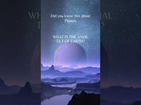 Planets - What is the axial tilt of Earth