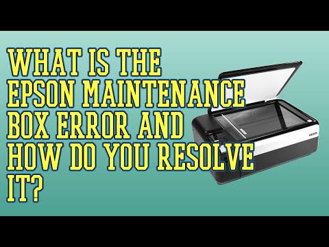Epson Maintenance Box Error