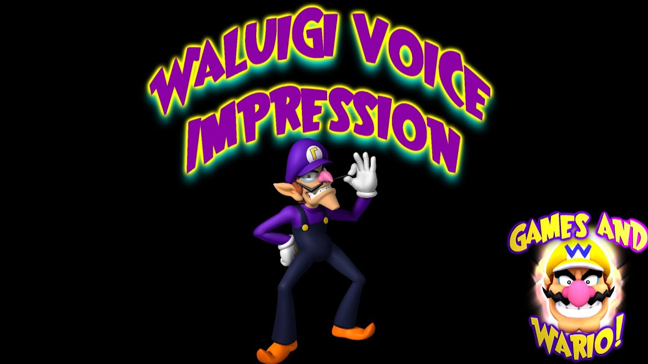 Waluigi Voice Impression Video!