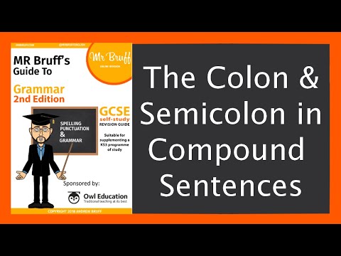 The Colon and Semicolon in Compound Sentences
