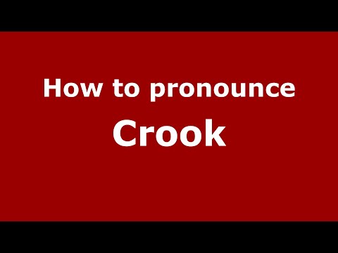 How to pronounce Crook (English/UK) - PronounceNames.com