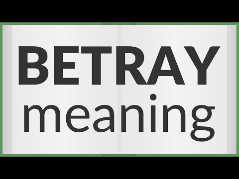 Betray | meaning of Betray