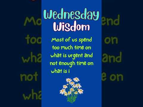 Wednesday Wisdom / Quote of the Day / Wisdom Quote / Inspirational Quotes / Motivational Quotes