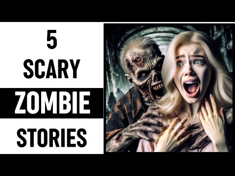 5 Brutal Zombie Stories - Zombie horror stories vol.8