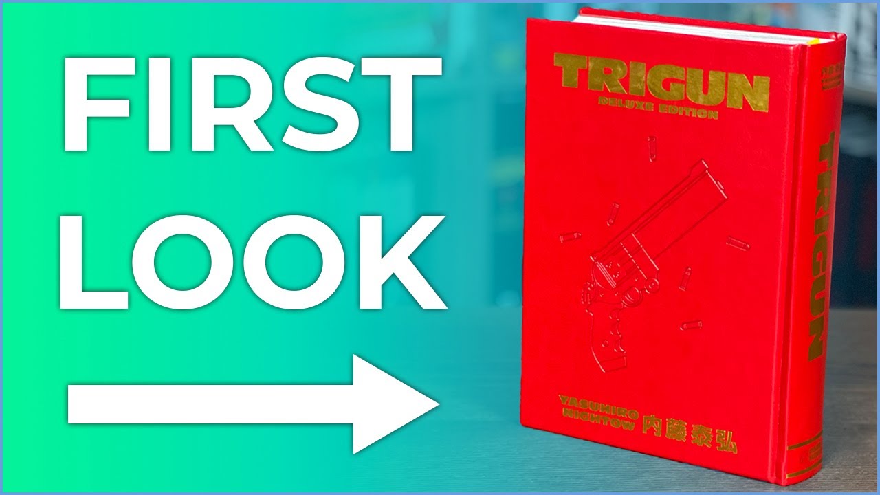 Trigun Deluxe Edition Hardcover Overview | Yasuhiro Nightow |